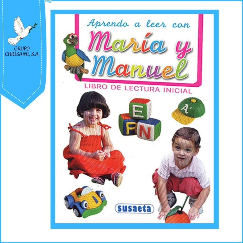 Aprendo a Leer con Maria y Manuel – Grupo Chrisami